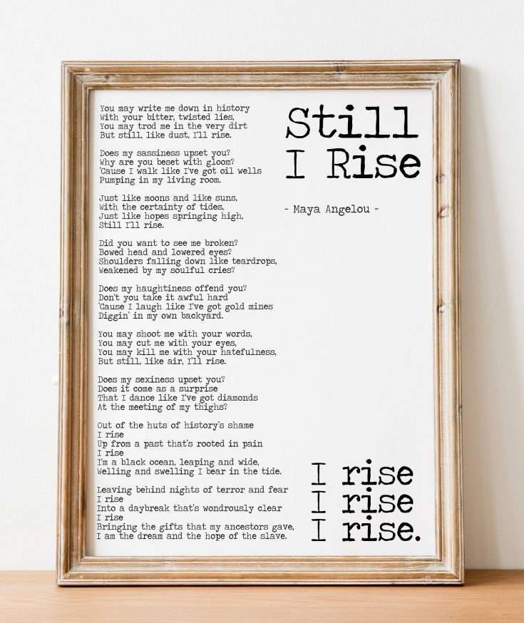 Still I Rise Maya Angelou Poem | 365 Gift Guide