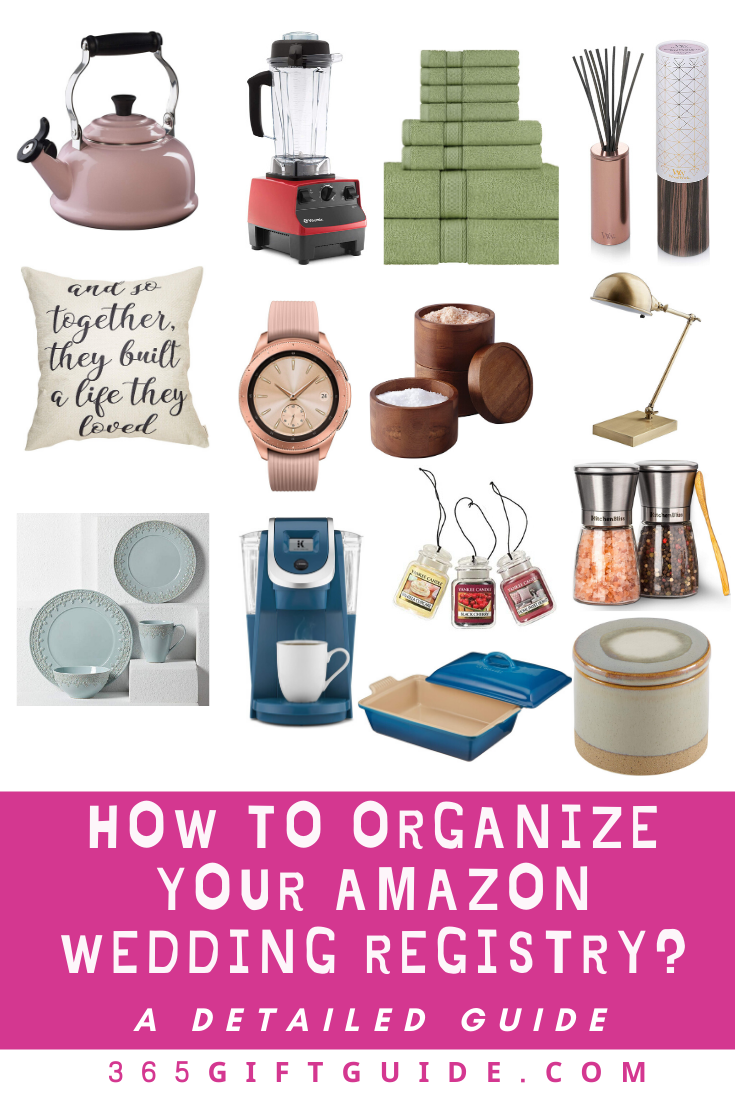 How Does Amazon Wedding Registry Work 365 Gift Guide How Does Amazon Wedding Registry Work 365 Gift Guide