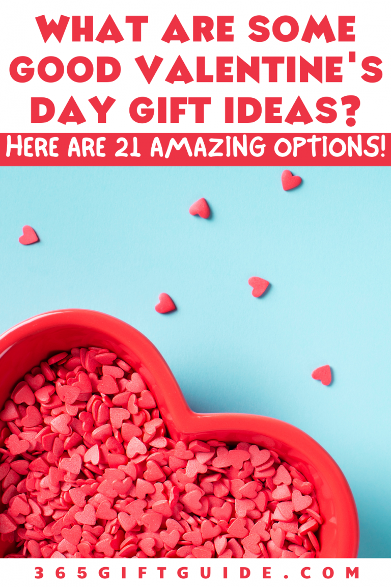 21 Good Valentine’s Day Gifts With a Special Meaning