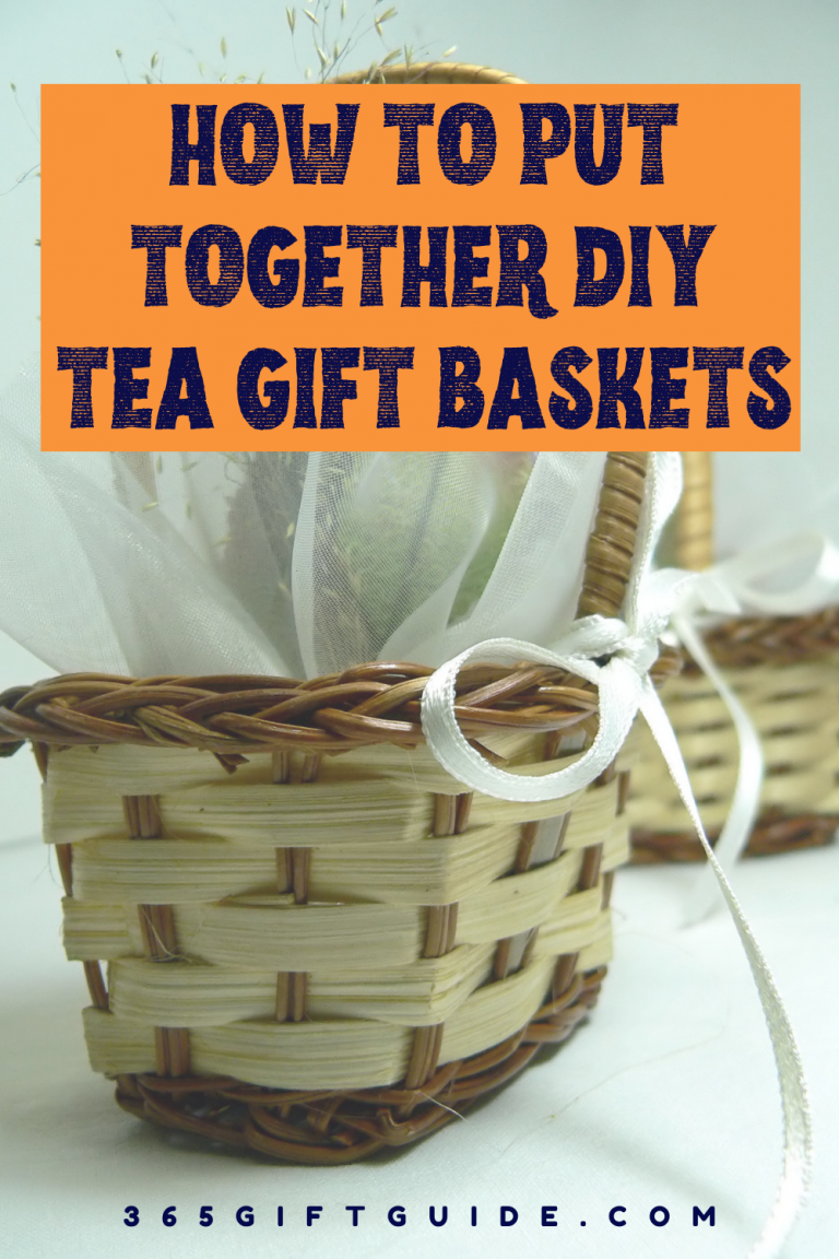 How To Put Together a DIY Tea Gift Basket | 365 Gift Guide