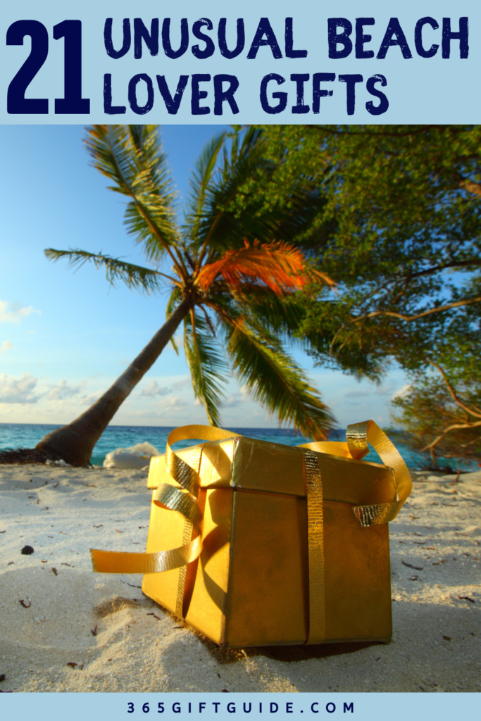 21 Unusual Beach Lover Gifts